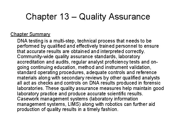 Chapter 13 Quality Assurance Fundamentals of Forensic DNA
