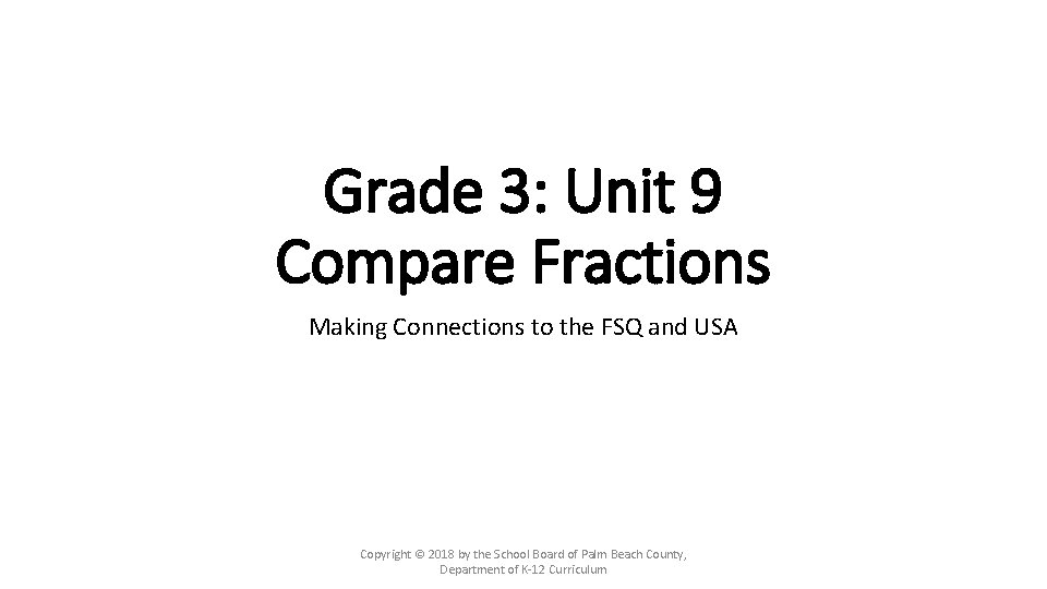 Grade 3 Unit 9 Compare Fractions Making Connections