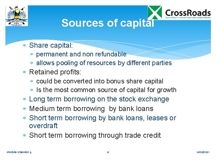 Module 1 Session 9 Financing Road Construction Business
