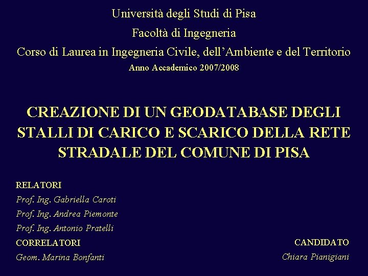 Universit degli Studi di Pisa Facolt di Ingegneria