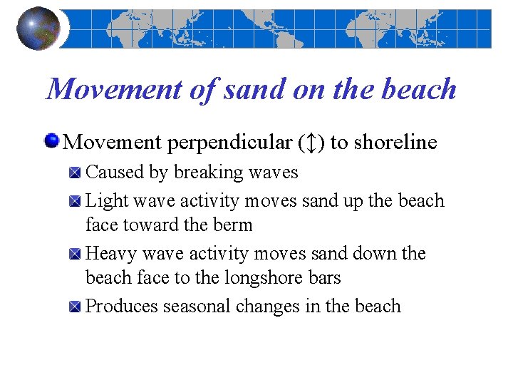 Chapter 10 The Coast Beaches and Shoreline Processes