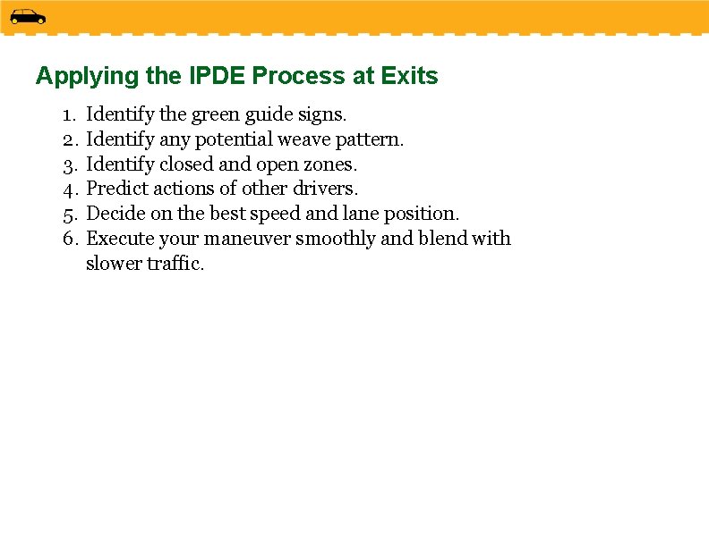 lesson 16 4 EXITING CONTROLLEDACCESS HIGHWAYS Leaving a