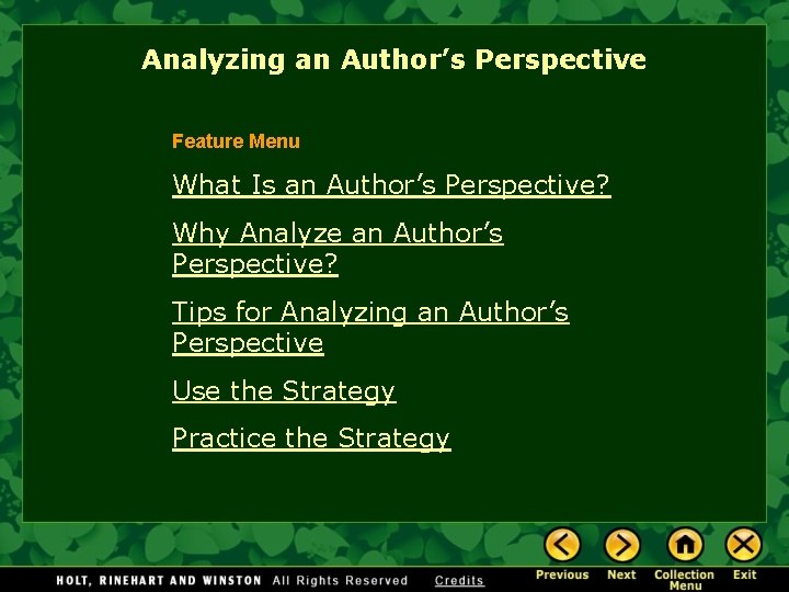 Analyzing an Authors Perspective Feature Menu What Is