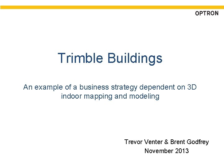 Trimble Buildings An example of a business strategy