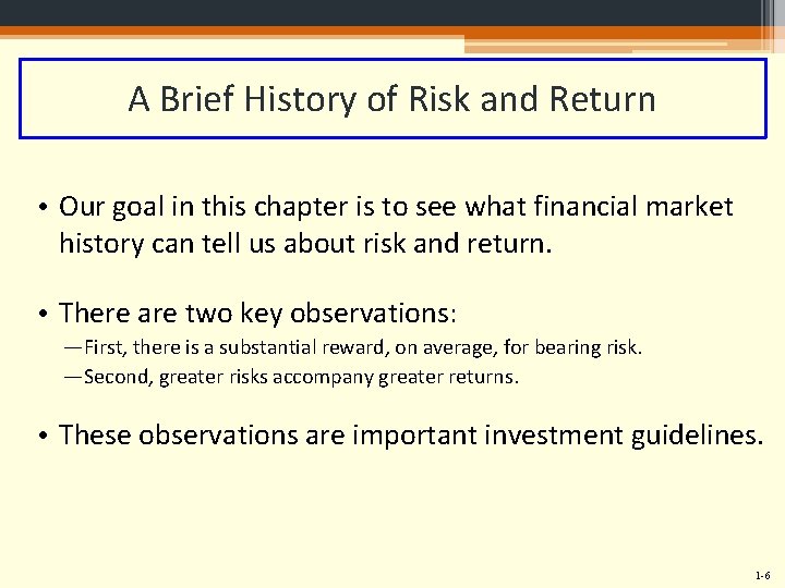 Chapter 1 A Brief History of Risk and