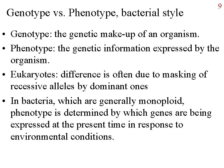 Molecular genetics of bacteria 1 Emphasis ways that