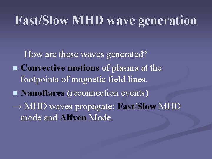 Shock heating by FastSlow MHD waves along plasma