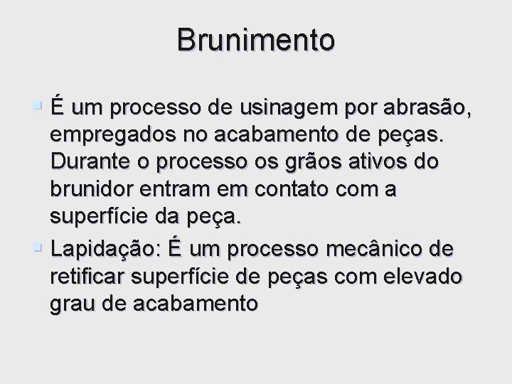 USINAGEM AULA 06 Parmetros de corte PROF Elias