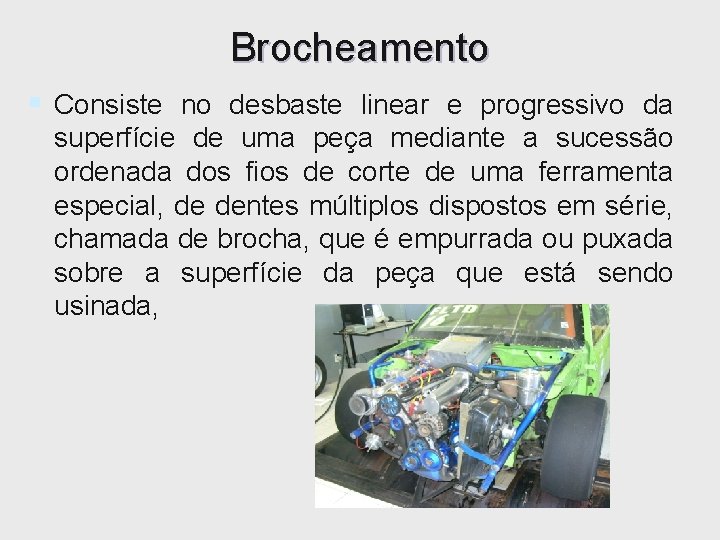 USINAGEM AULA 06 Parmetros de corte PROF Elias