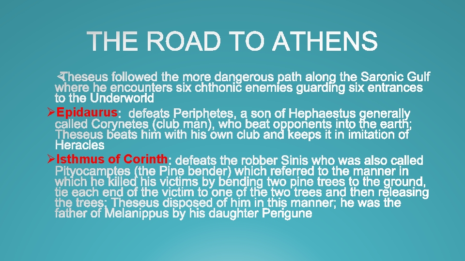 THESEUS Epidaurus Isthmus of Corinth Crommyon Megara the