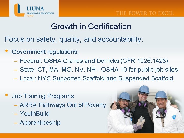 Weatherization Certification Model Who we are Joint LaborManagement