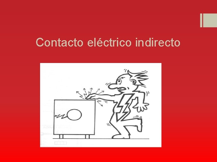 Riesgo elctrico Objetivos Generar conciencia en los estudiantes