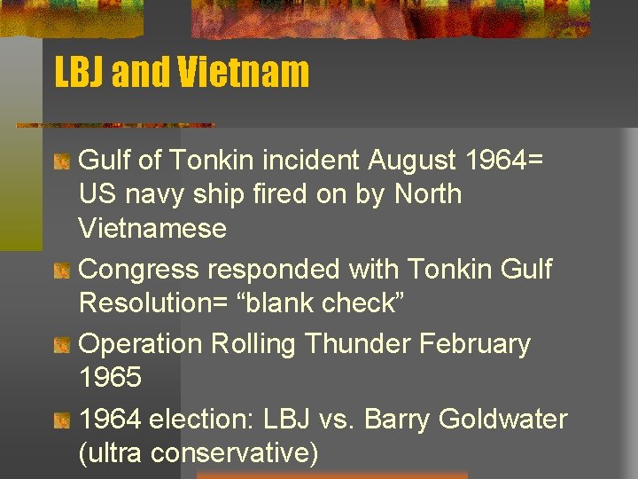 Chapter 38 The Stormy Sixties 1960 1968 JFK