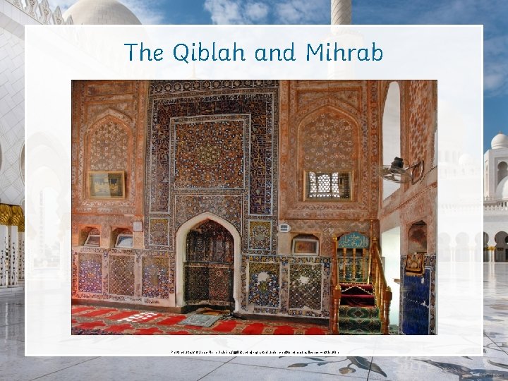 Islamic Practices The Mosque Learning Objective To understand