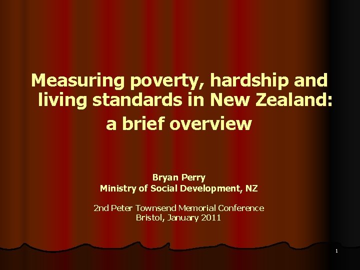Measuring poverty hardship and living standards in New