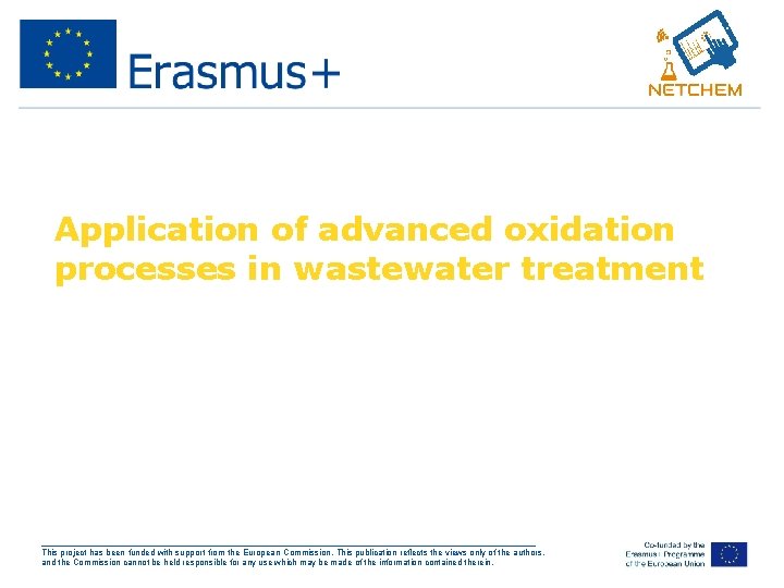 Application of advanced oxidation processes in wastewater treatment