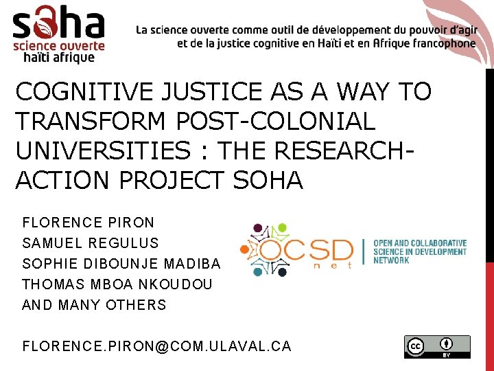 COGNITIVE JUSTICE AS A WAY TO TRANSFORM POSTCOLONIAL