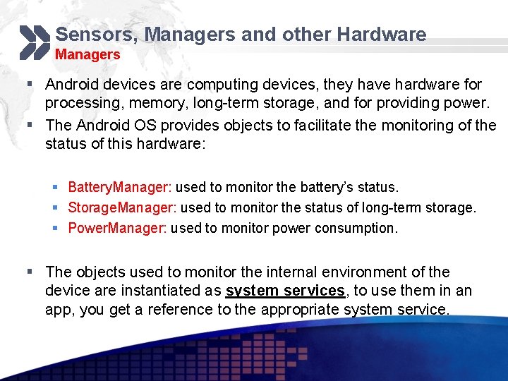 Mobile Application Development Chapter 8 Access to Hardware