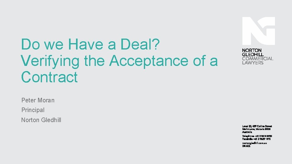 Do we Have a Deal Verifying the Acceptance