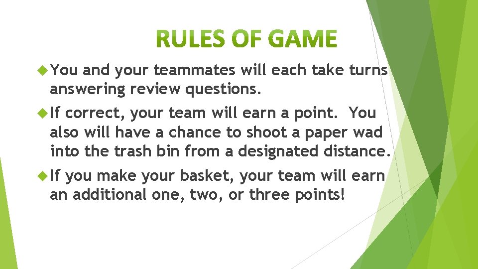 Chapter 21 You and your teammates will each
