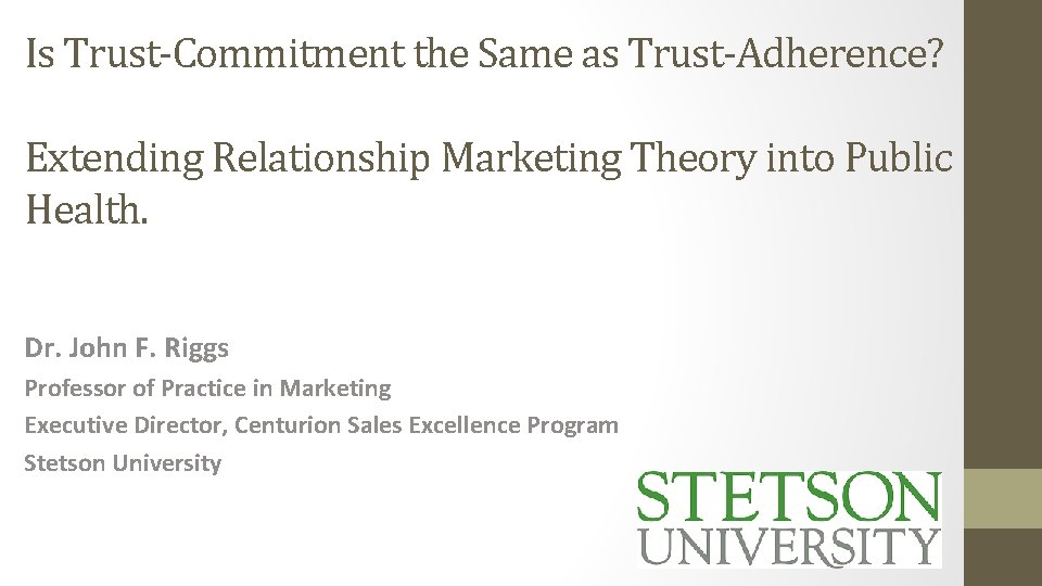 Is TrustCommitment the Same as TrustAdherence Extending Relationship