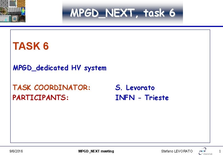 MPGDNEXT task 6 GAS DETECTORS TASK 6 MPGDdedicated