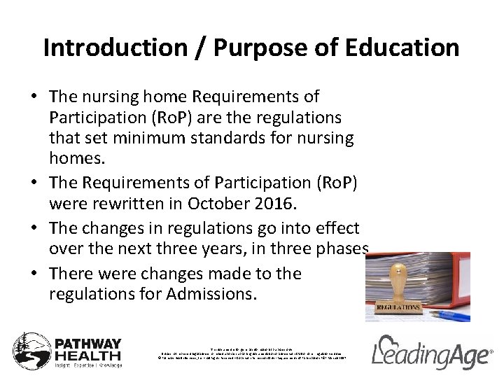 Bed Hold and Return to Facility Objectives Participants