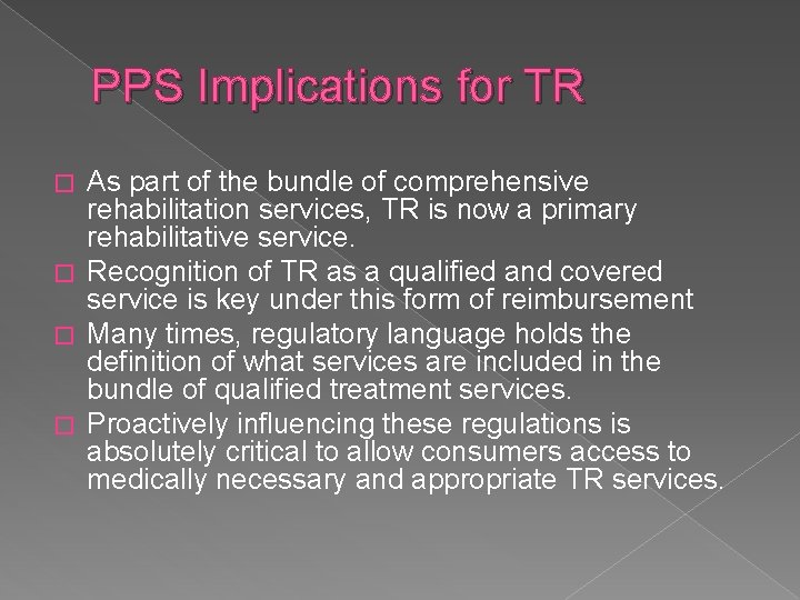 Reimbursement Surviving PPS as a Rec Therapy Practitioner