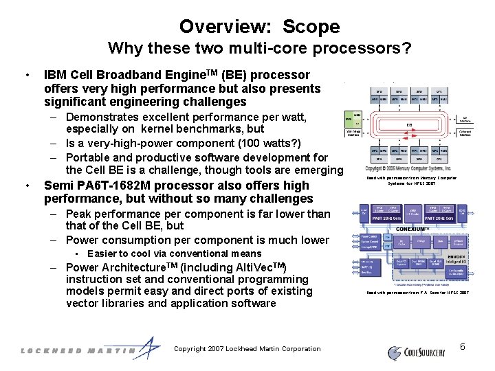 Exploring Multicore Processors using Realistic Signal and Imageprocessing