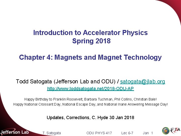 Introduction to Accelerator Physics Spring 2018 Chapter 4