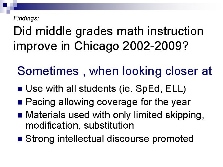 Systematic Reform of Middle Grades Math in Chicago