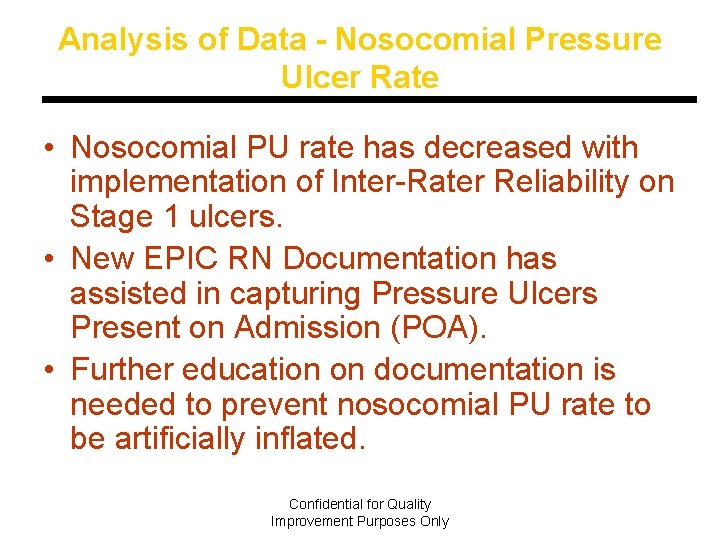 Hospital Acquired Pressure Ulcer Reduction Project Jodi Blaszczyk