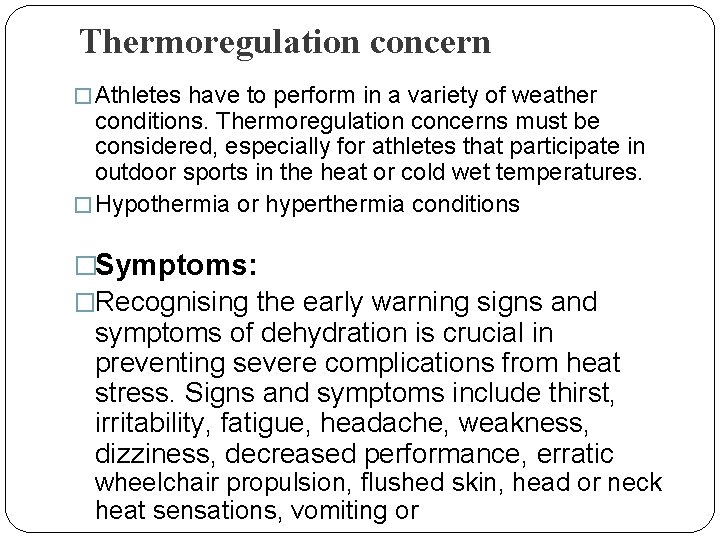 MEDICAL PROBLEMS IN ATHLETES DUE TO ENVIRONMENT Dr