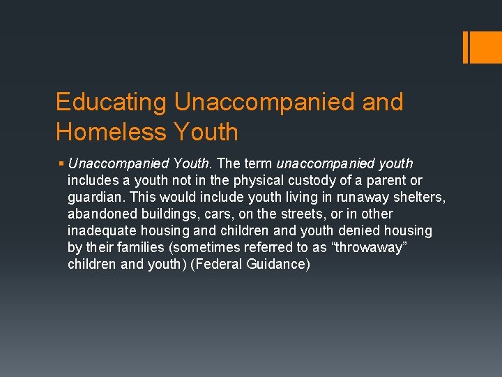 Educating Unaccompanied and Homeless Youth David Ray Region