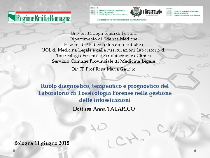 Universit degli Studi di Ferrara Dipartimento di Scienze