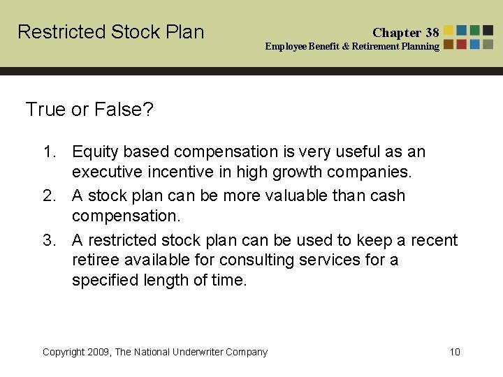 Restricted Stock Plan Chapter 38 Employee Benefit Retirement