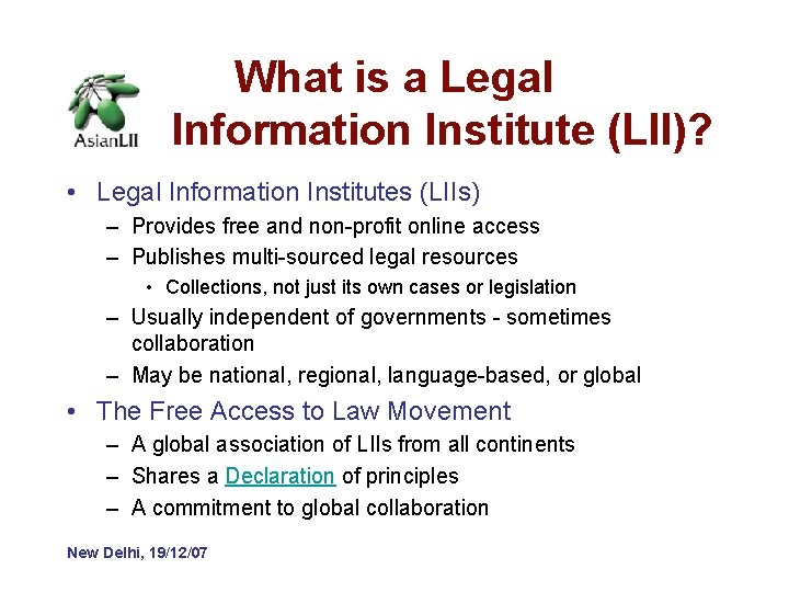 Legal Information Institutes What do they offer India