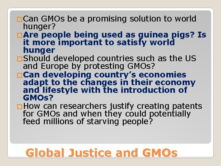 World Hunger GMOs as a possible solution Greenpeace