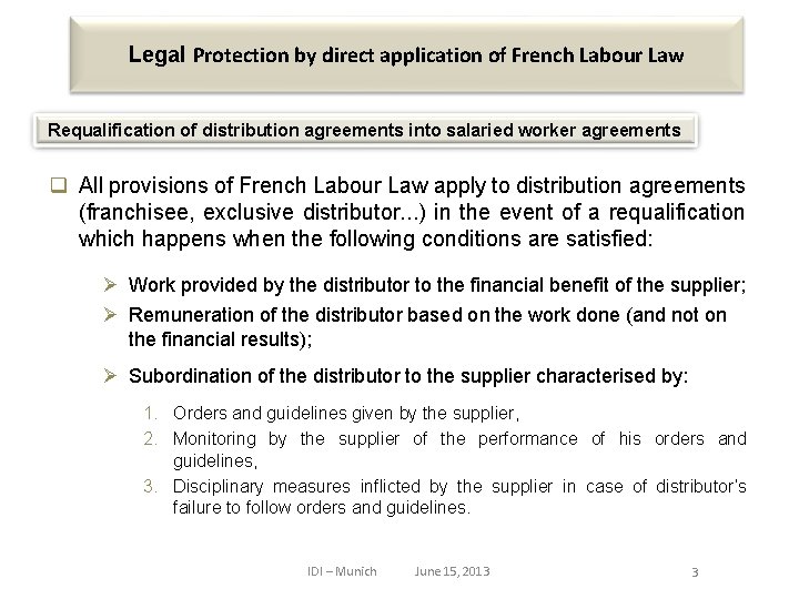 Application of French Labour Law to distribution agreements