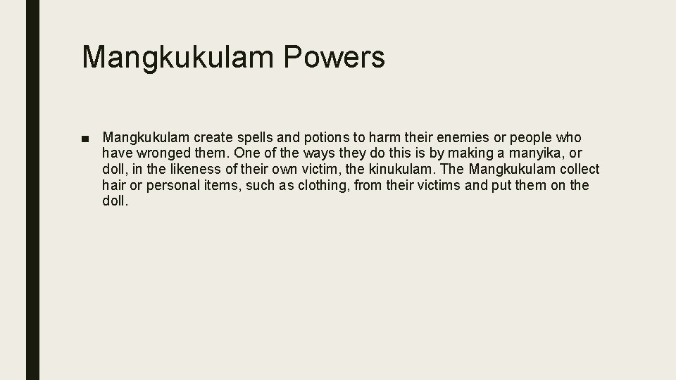 STORY OF THE MANGKUKULAM By Joaquin Iigo V