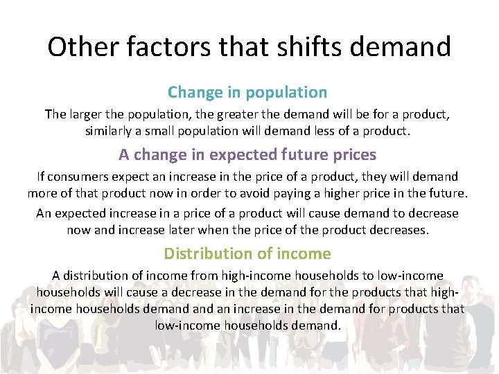 Other factors that shifts demand Change in population