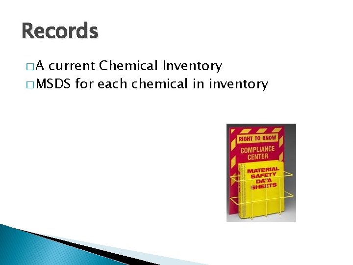 Laboratory Safety Audits Robert C Byrd Health Sciences
