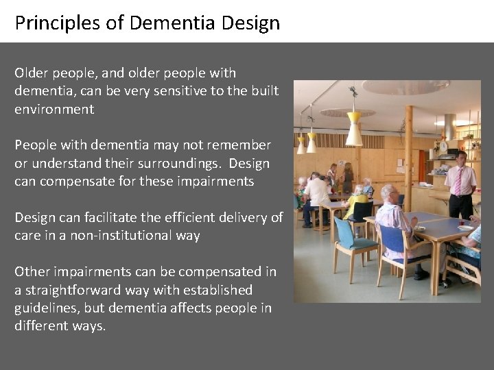 Designing for Dementia 20 th November 2014 Damian