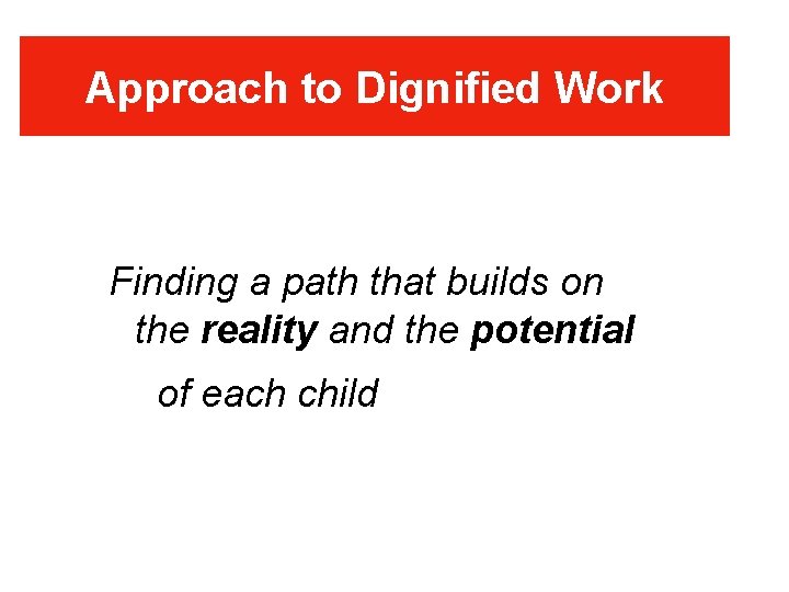 Reframing Child Labour Working to Change the World