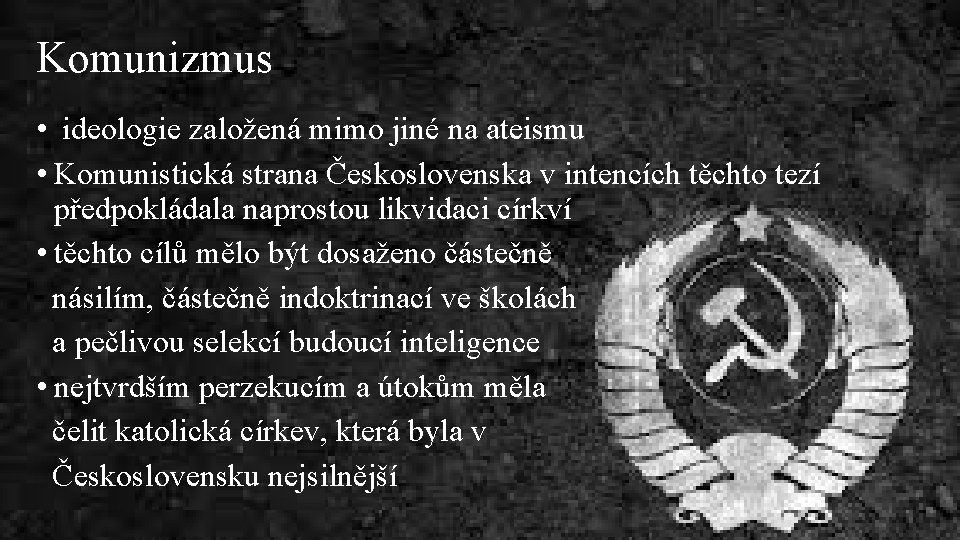 Snaha o vykoenn kesansk minulosti v dob komunismu