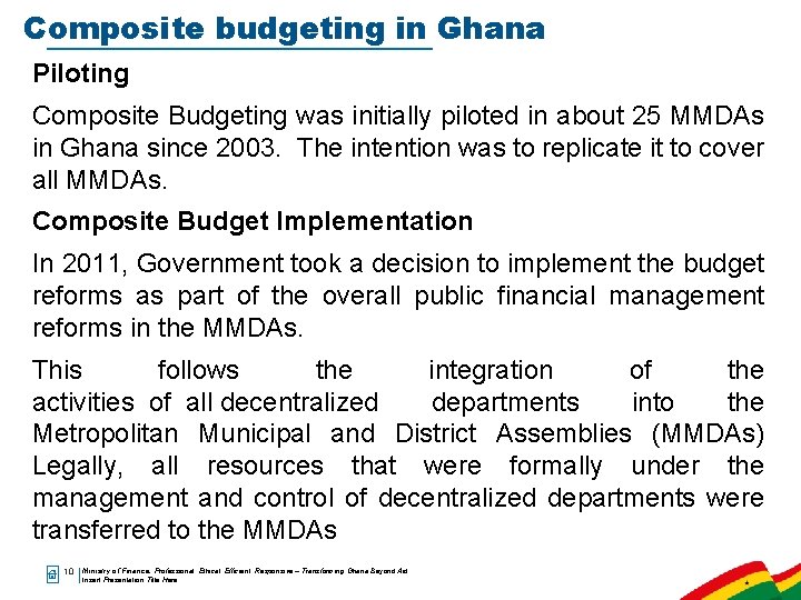 BUDGETING PROCESSES AND PROCEDURES IN GHANA COMPOSITE BUDGET
