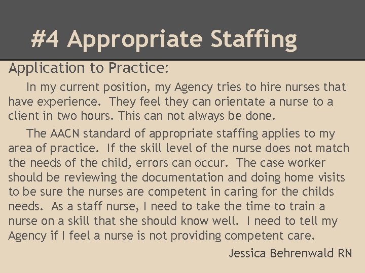 ACCN Practice Standards Healthy Work Environments Ferris NURS