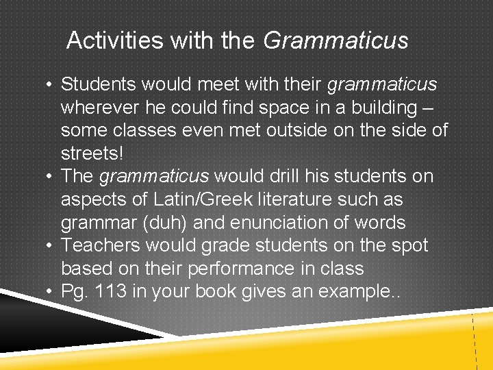 ROMAN HIGH SCHOOL No girls allowed The Grammaticus