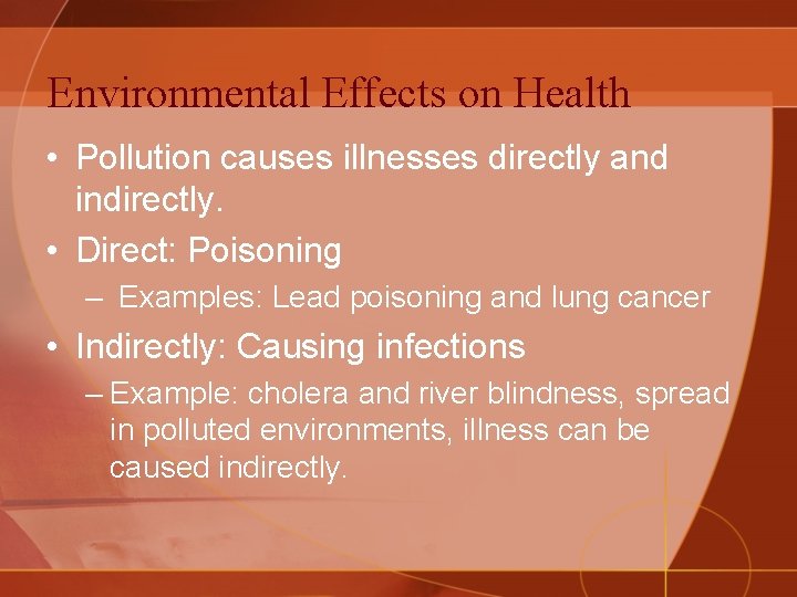Pollution and Human Health Environmental Effects on Health