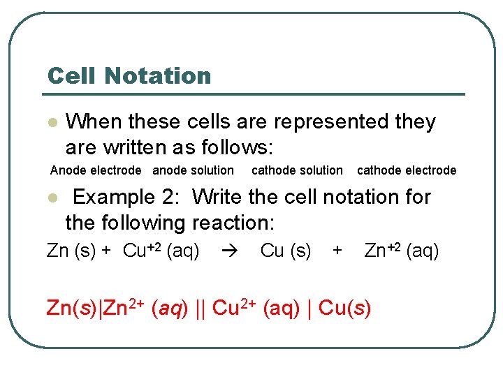 Electrochemistry l Electrochemistry is a branch of chemistry